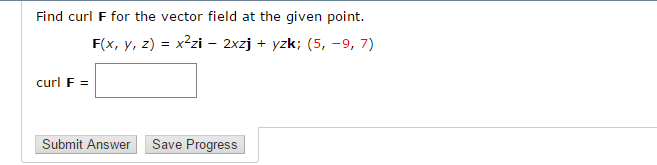 Solved Find Curl F For The Vector Field At The Given Point 4950