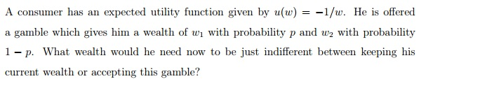 Solved A Consumer Has An Expected Utility Function Given By 1926
