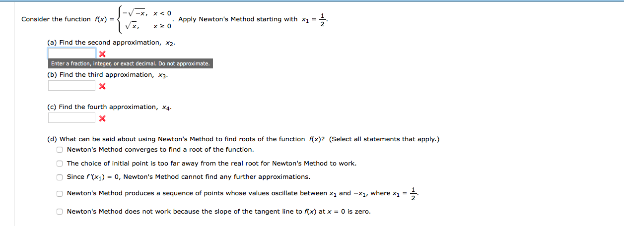 Solved Consider The Function X Apply Newtons Method