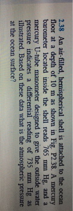 Solved 2.38 An air-filled, hemispherical shell is attached | Chegg.com