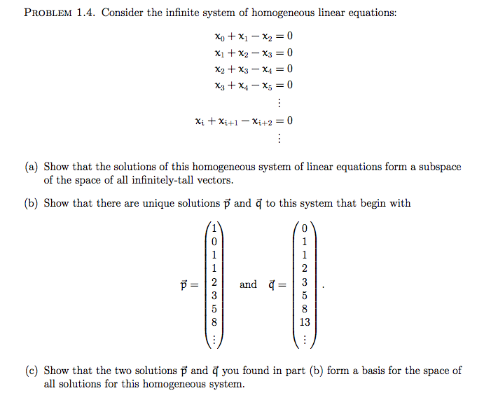 Solved Consider the infinite system of homogeneous linear | Chegg.com