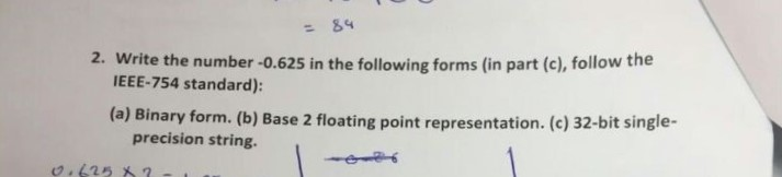 Solved Write the number-0.625 in the following forms (in | Chegg.com