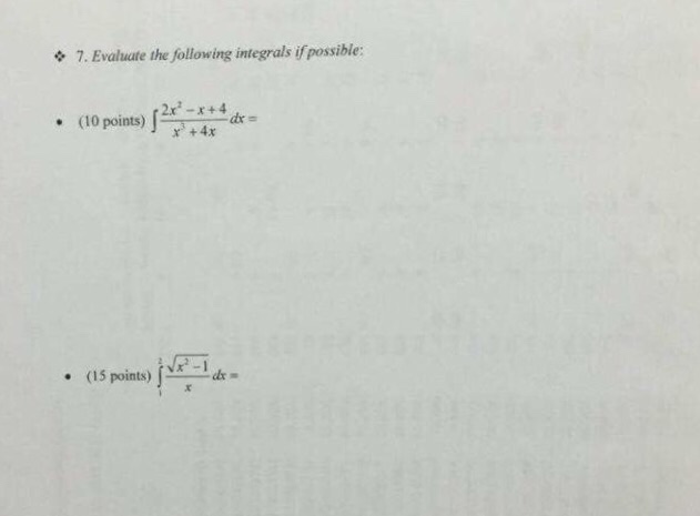 Solved Evaluate the following integrals if possible | Chegg.com