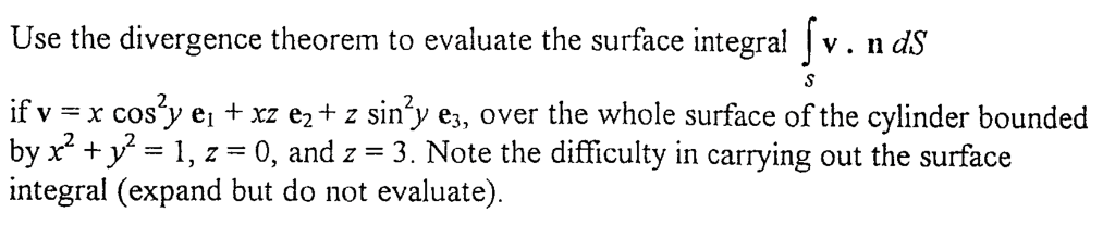Solved Use the divergence theorem to evaluate the surface | Chegg.com