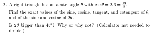 Solved A right triangle has an acute angle theta with csc | Chegg.com