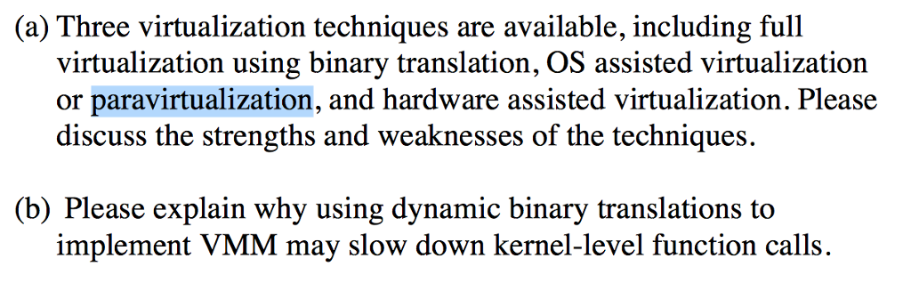 Solved Three virtualization techniques are available, | Chegg.com