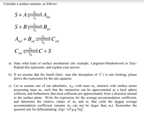 Consider a surface reaction, as follows: k2 k3 a) | Chegg.com