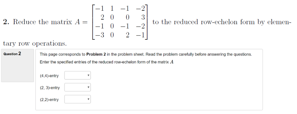 Solved 2. Reduce the matrix A1 0 -1-2 2. Reduce the matrix A | Chegg.com