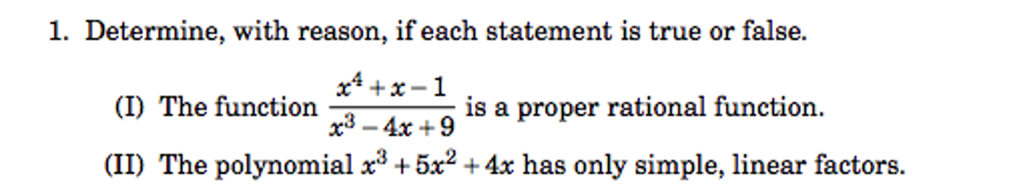 Solved Determine, with reason, if each statement is true or | Chegg.com