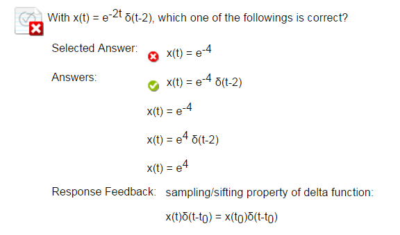 Solved With x(t) = e^2t delta (t - 2), which one of the | Chegg.com
