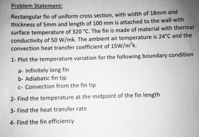 Solved Rectangular fin of uniform cross section, with width | Chegg.com