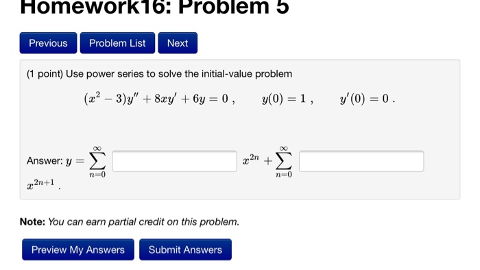 Solved Use power series to solve the initial-value problem | Chegg.com Solved Use power series to solve the initial-value problem | Chegg.com