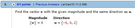 Solved Find the vector v with the given magnitude and the | Chegg.com