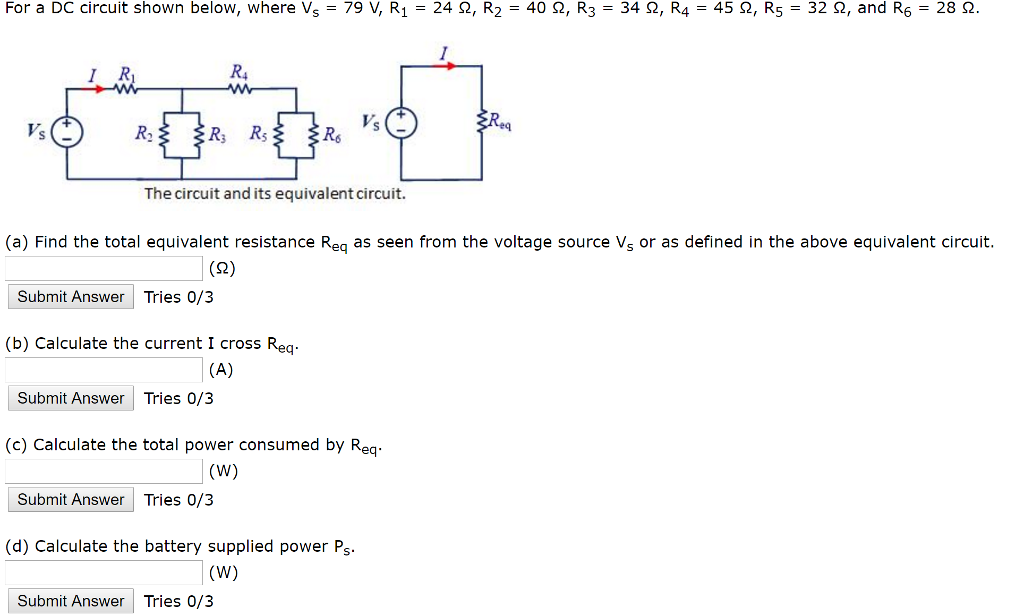 Solved For a DC circuit shown below, where Vs = 79 V, R1 = | Chegg.com