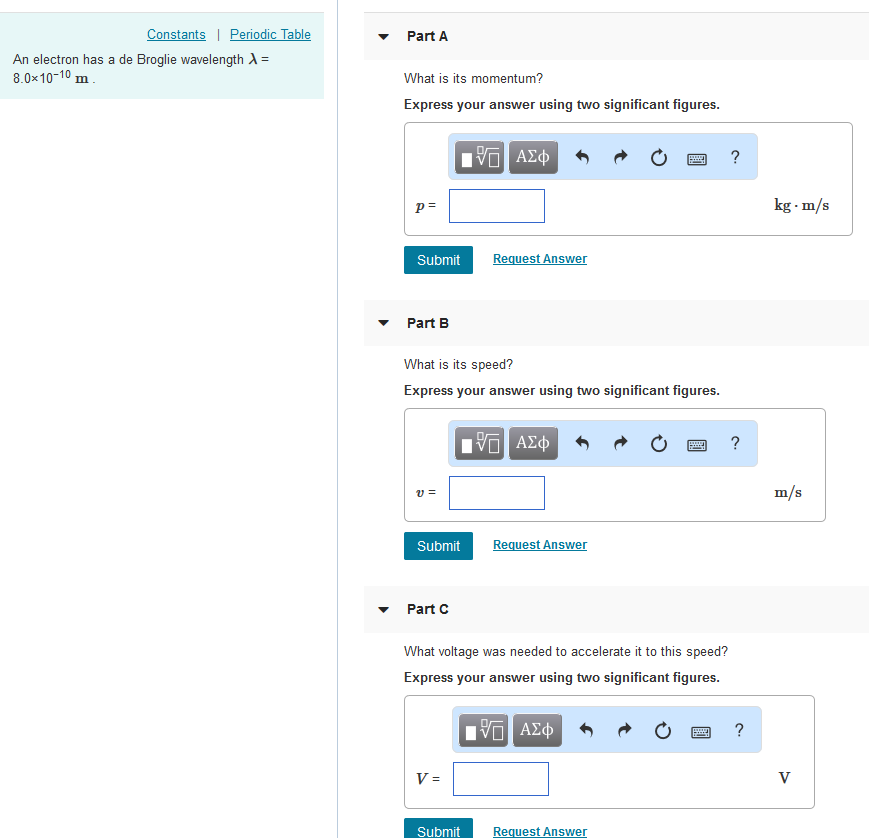 Solved Constants Periodic Table Part A An electron has a de | Chegg.com