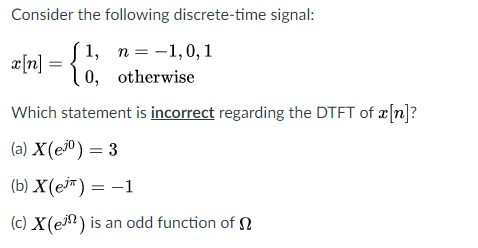 Solved Consider the following discrete-time signal: x[n] = | Chegg.com