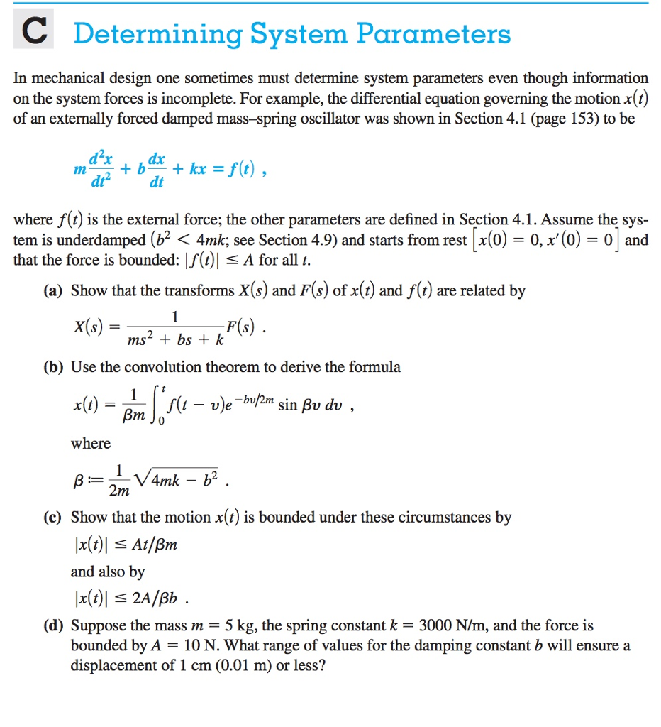 Solved In mechanical design one sometimes must determine | Chegg.com