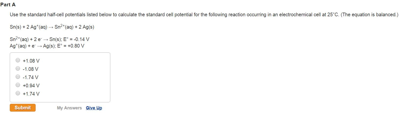 Solved Part A Use the standard half-cell potentials listed | Chegg.com