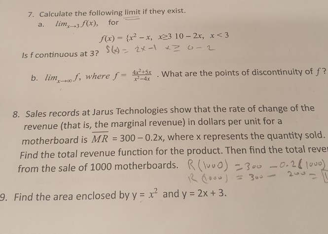 Solved 7. Calculate the following limit if they exist. a. | Chegg.com
