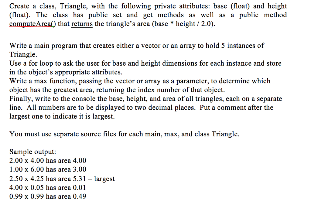 Solved Create A Class Triangle With The Following Private 