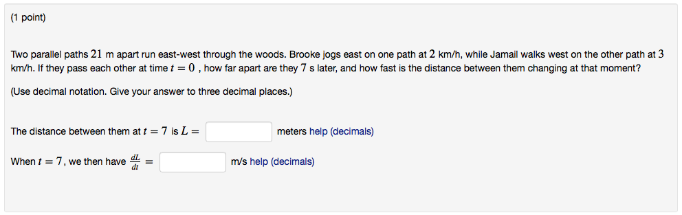 Solved 1 point Two parallel paths 21 m apart run east-west | Chegg.com
