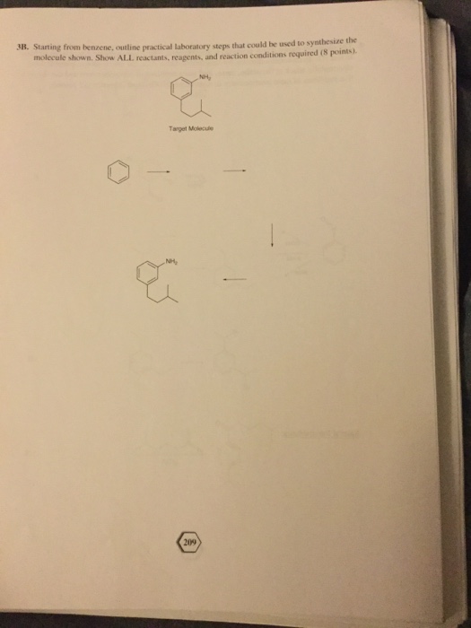 Solved Starting from benzene, outline practical laboratory | Chegg.com