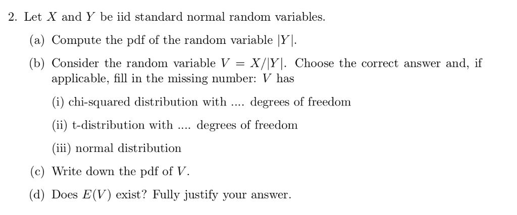 2. Let X and Y be iid standard normal random | Chegg.com