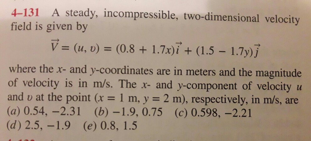 Solved 4-131 A steady, incompressible, two-dimensional | Chegg.com