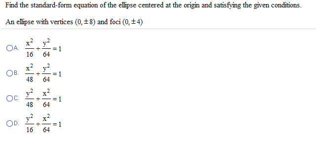 Solved Find The Standard Form Equation Of The Ellipse