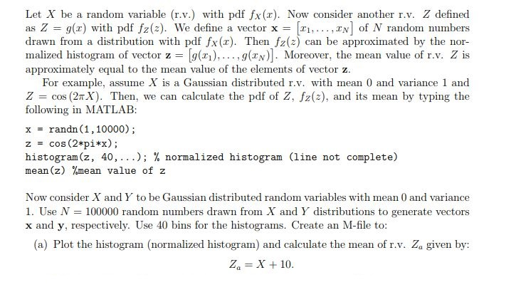 Solved Let X be a random variable (r.v.) with pdf fx(x). Now | Chegg.com