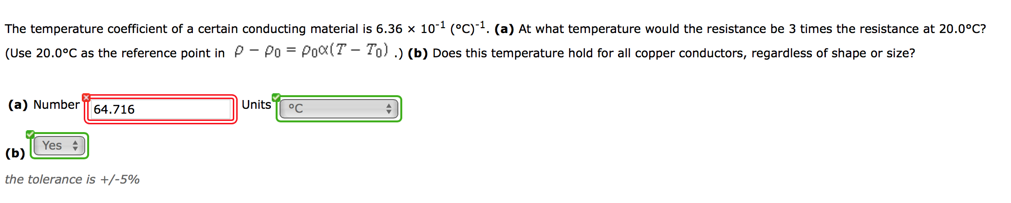 Solved The temperature coefficient of a certain conducting | Chegg.com
