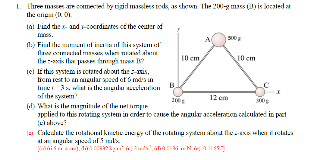Solved Three masses are connected by rigid massless rods, as | Chegg.com