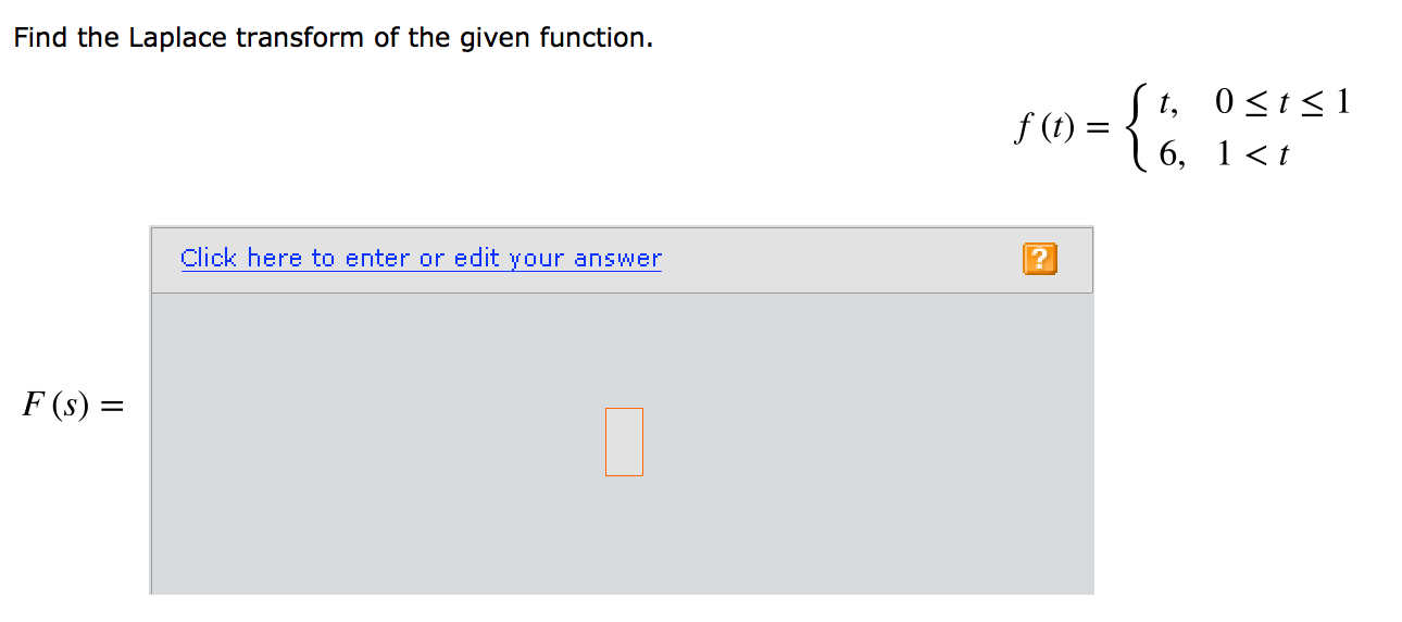 Solved Find the Laplace transform of the given function. | Chegg.com