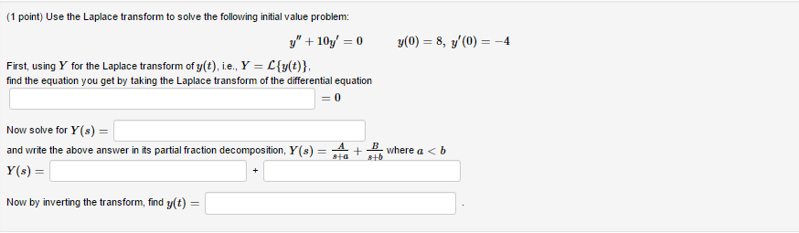 Solved Use the Laplace transform to solve the following | Chegg.com