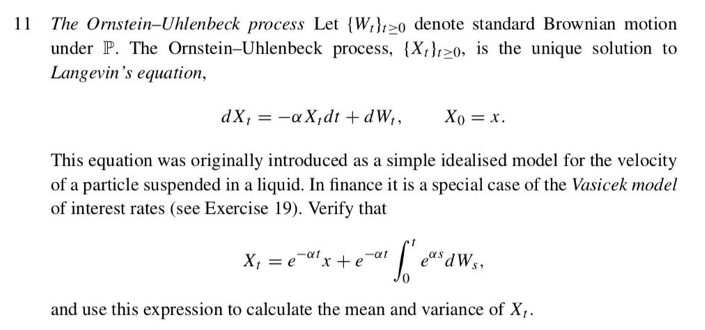 Solved 11 The Ornstein-Uhlenbeck process Let Wro denote | Chegg.com