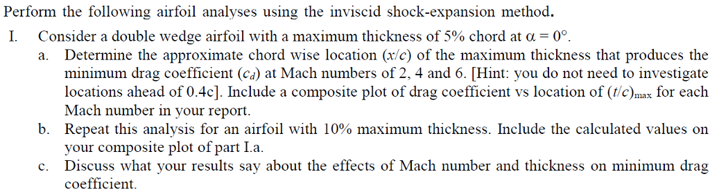 Solved Perform the following airfoil analyses using the | Chegg.com