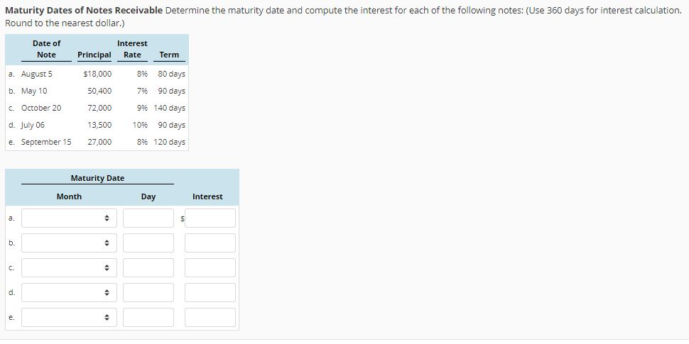 Solved Maturity Dates of Notes Receivable Determine the | Chegg.com