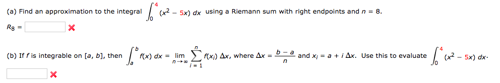 Solved (a) Find an approximation to the integral (x2-5x) dx | Chegg.com