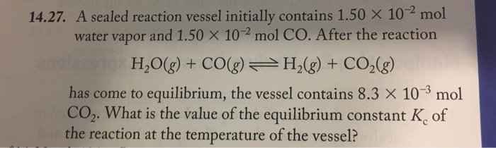 Solved A sealed reaction vessel initially contains 1.50 | Chegg.com