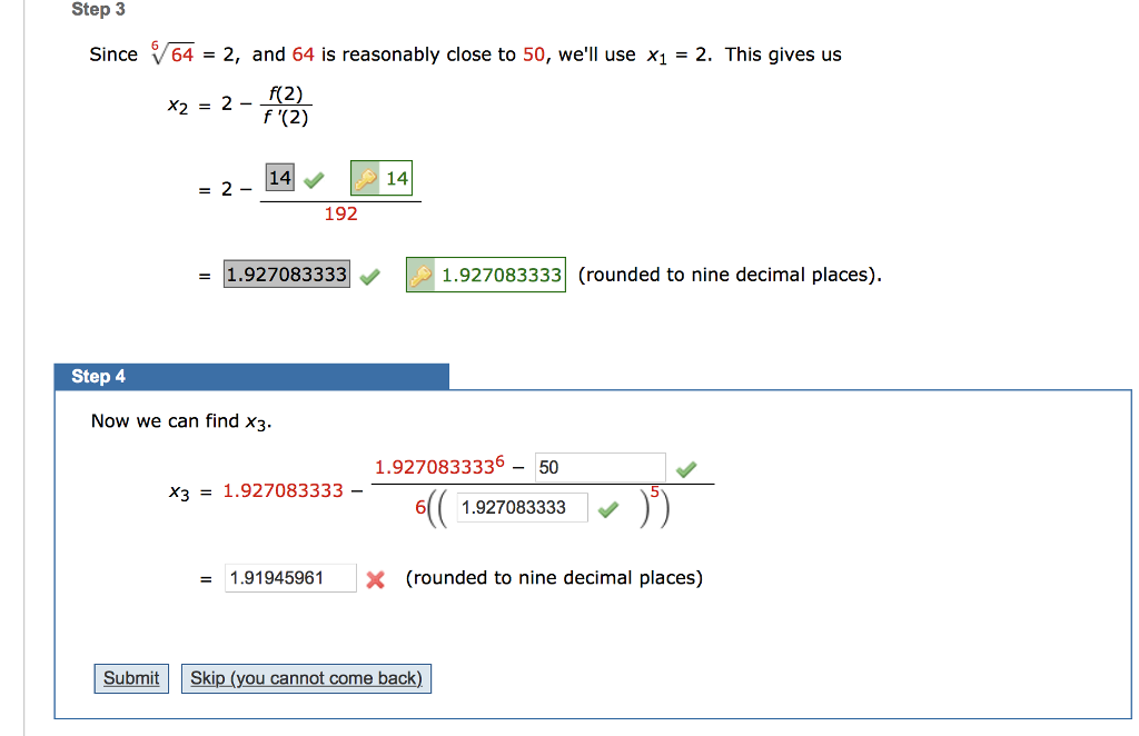 Solved Tutorial Exercise Use Newton's method to approximate | Chegg.com Solved Tutorial Exercise Use Newton's method to approximate | Chegg.com