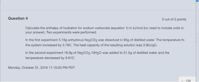 Solved Calculate the enthalpy of hydration for sodium | Chegg.com