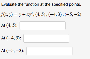 Solved Evaluate the function at the specified points. f(x, | Chegg.com
