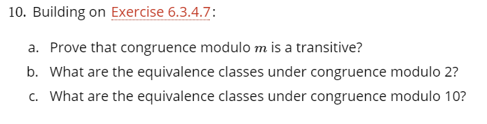 Solved 10. Building on Exercise 6.3.4.7 a. Prove that | Chegg.com