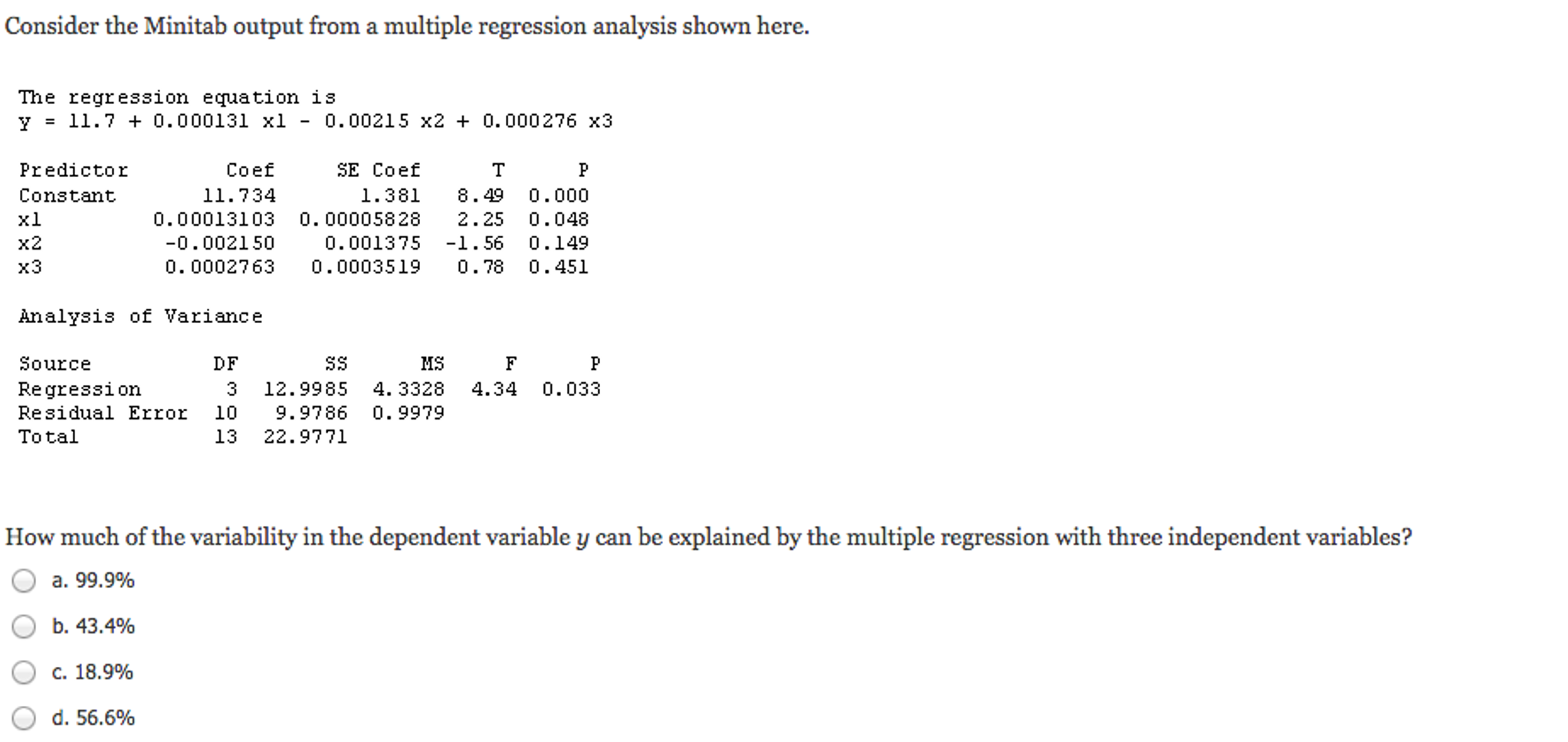 Solved A regression analysis to determine the relationship | Chegg.com