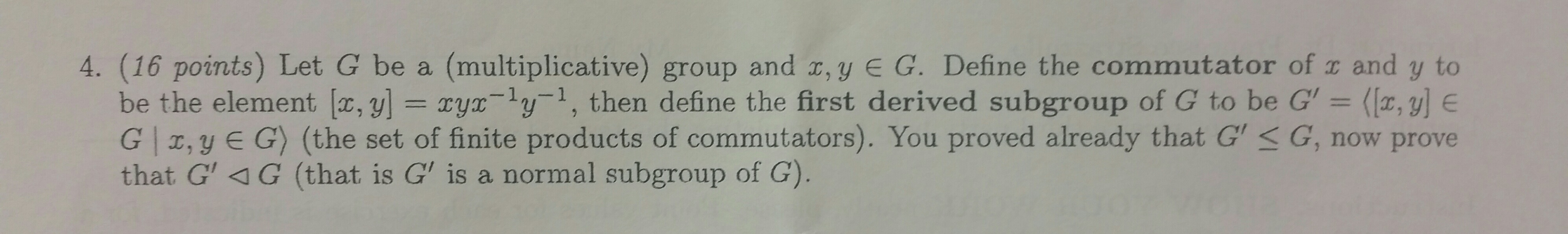 Solved Let G be a (multiplicative) group and x, y G. Define | Chegg.com