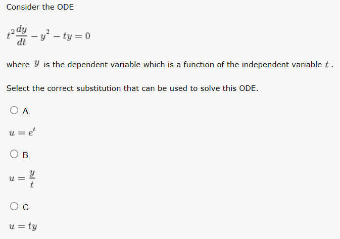 Solved Consider the ODE t^2 dy/dt - y^2 - ty = 0 where y | Chegg.com