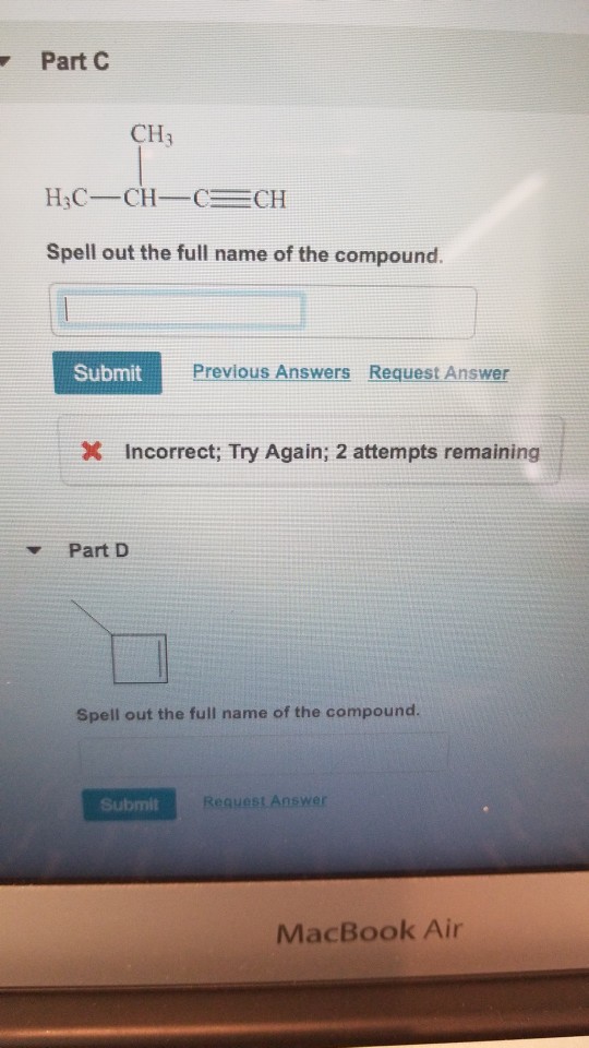 Solved Part C CH3 Spell out the full name of the compound. | Chegg.com