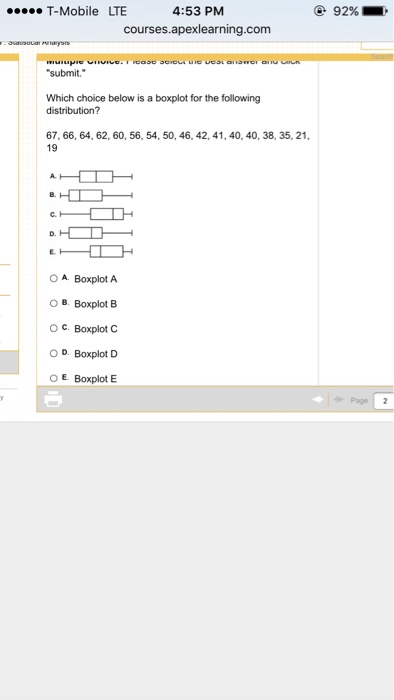 Solved Which choice below is a boxplot foe the following | Chegg.com Solved Which choice below is a boxplot foe the following | Chegg.com