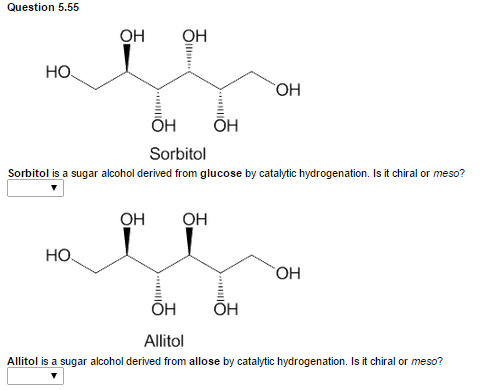 Solved Sorbitol is a sugar alcohol derived from glucose by | Chegg.com