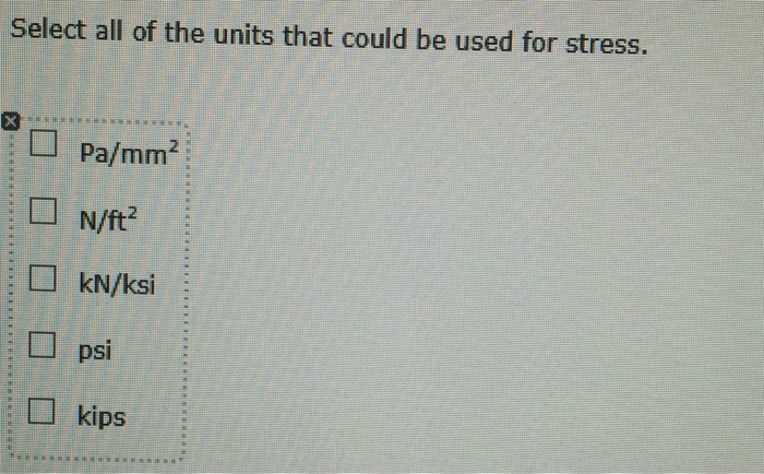 Solved Select all of the units that could be used for | Chegg.com